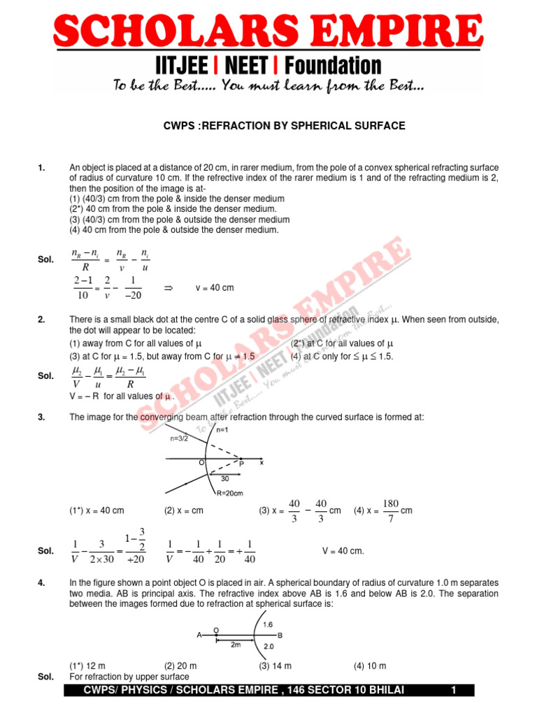 CWPS-REFRACTION AT SPHERICAL SURFACES & LENSES- SOLUTIONS | PDF ...