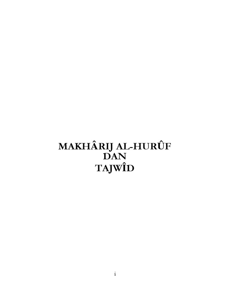 Makharij Al-Huruf Dan Tajwid 31 Mar-6 Apr | PDF