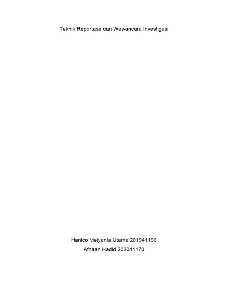 Teknik Reportase Dan Wawancara Investigasi | PDF