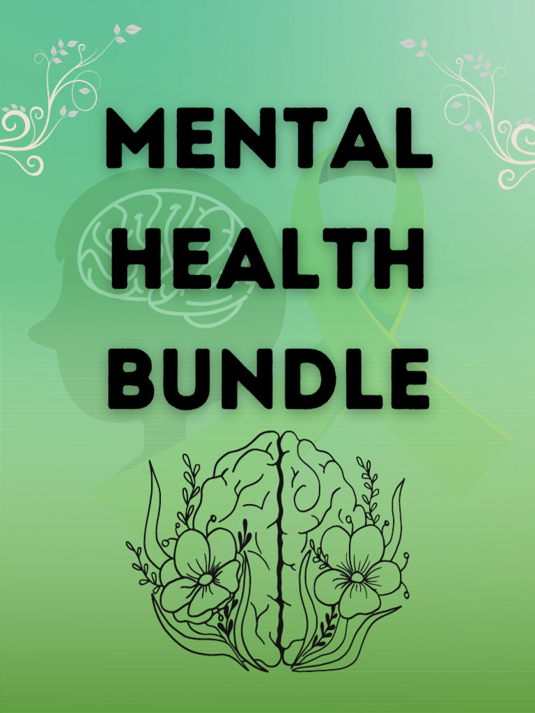 Mental Health Bundle | PDF | Anxiety | Emotions