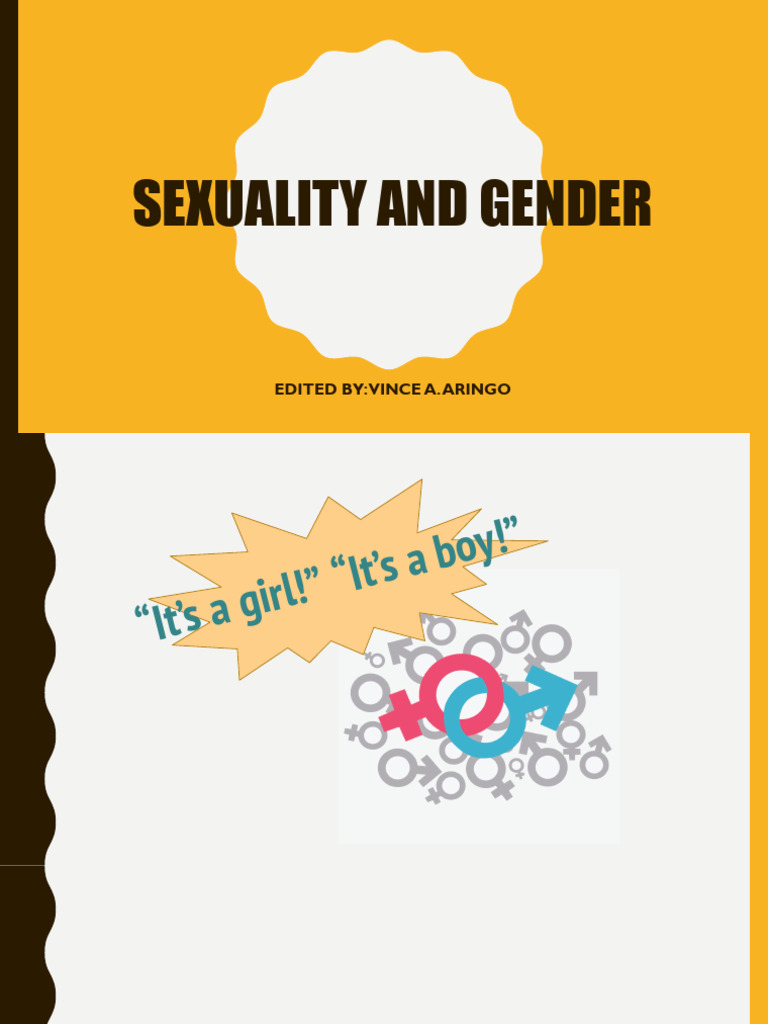 Sexuality, Gender & STIs and Fam plan.pptx | PDF | Sexually Transmitted Infection | Sexual Arousal