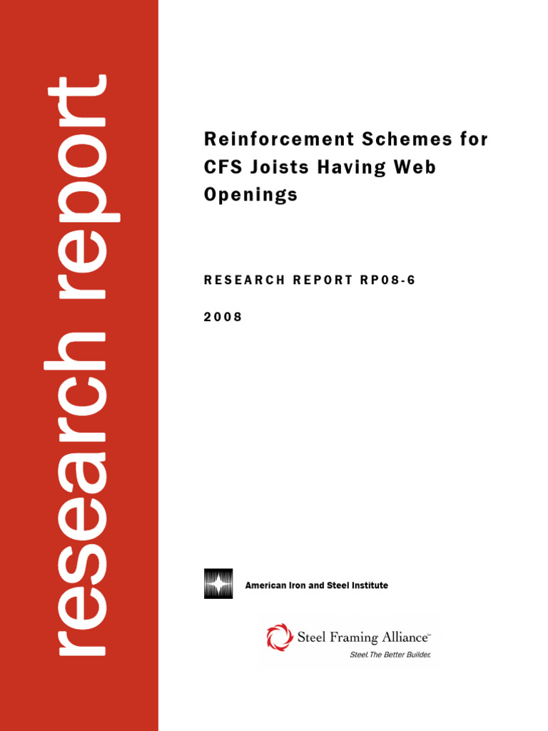 AISI RP08-6 Reinforcement Schemes For CFS Joists Having Web Openings ...