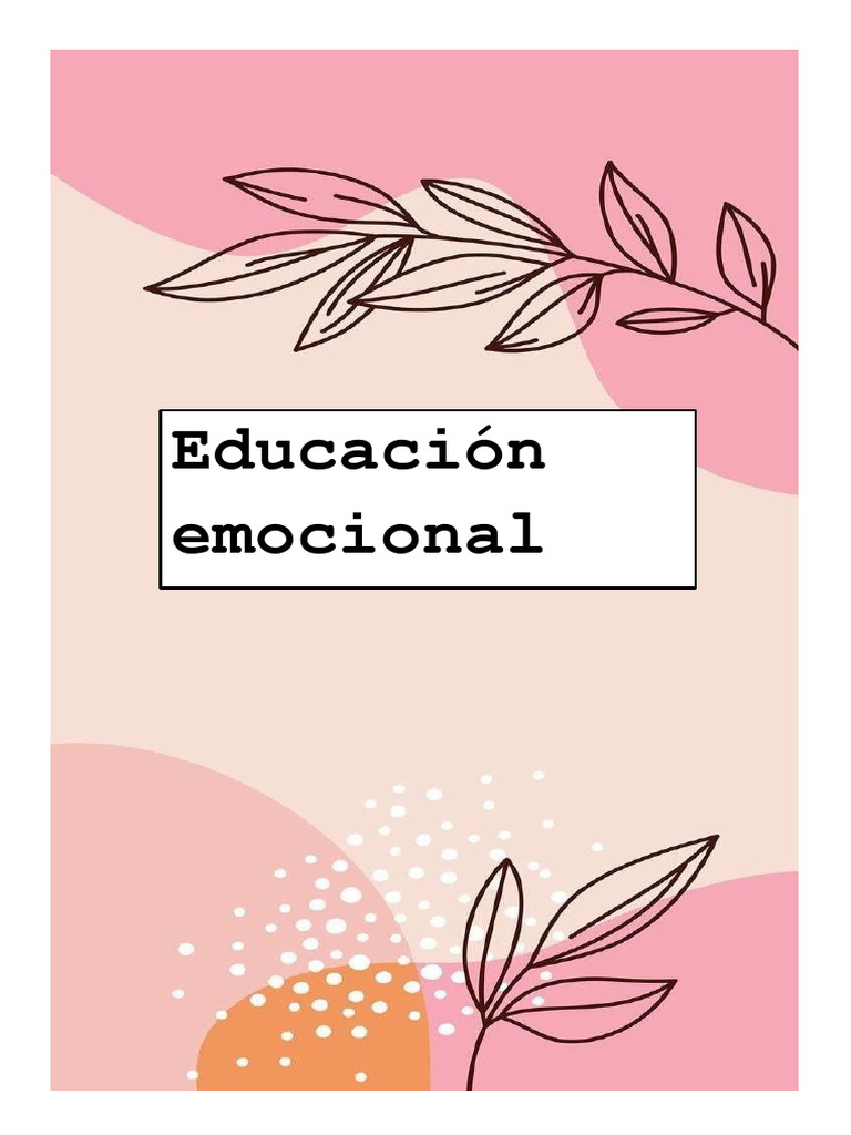 Actividades Educacion Emocional | PDF | Las emociones | Sicología