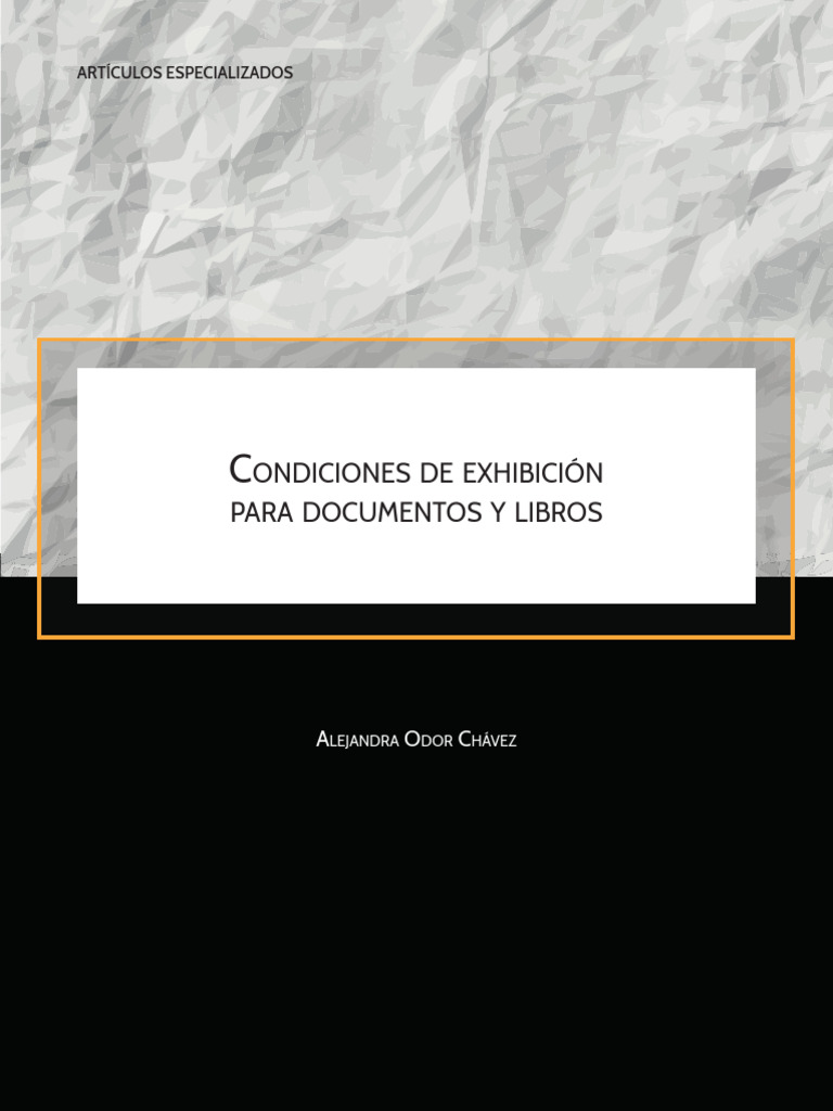 Condiciones de Exhibición para Documentos y Libros | PDF | Ultravioleta | Papel