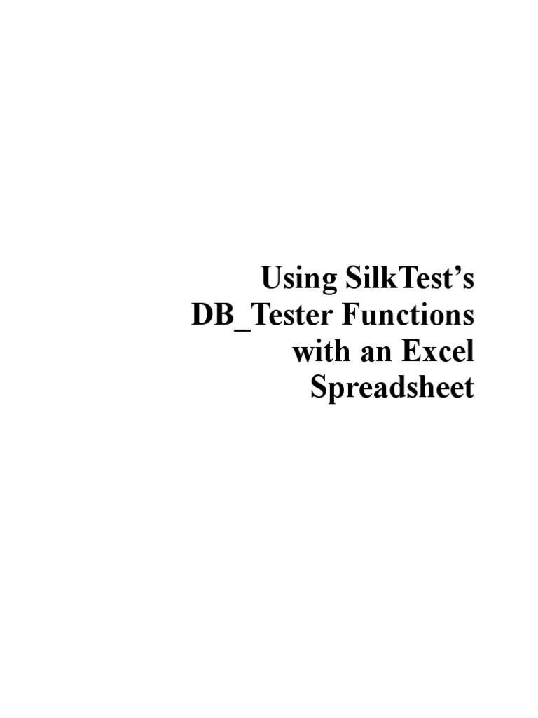 SilkTest and Excel | PDF | Microsoft Excel | Spreadsheet