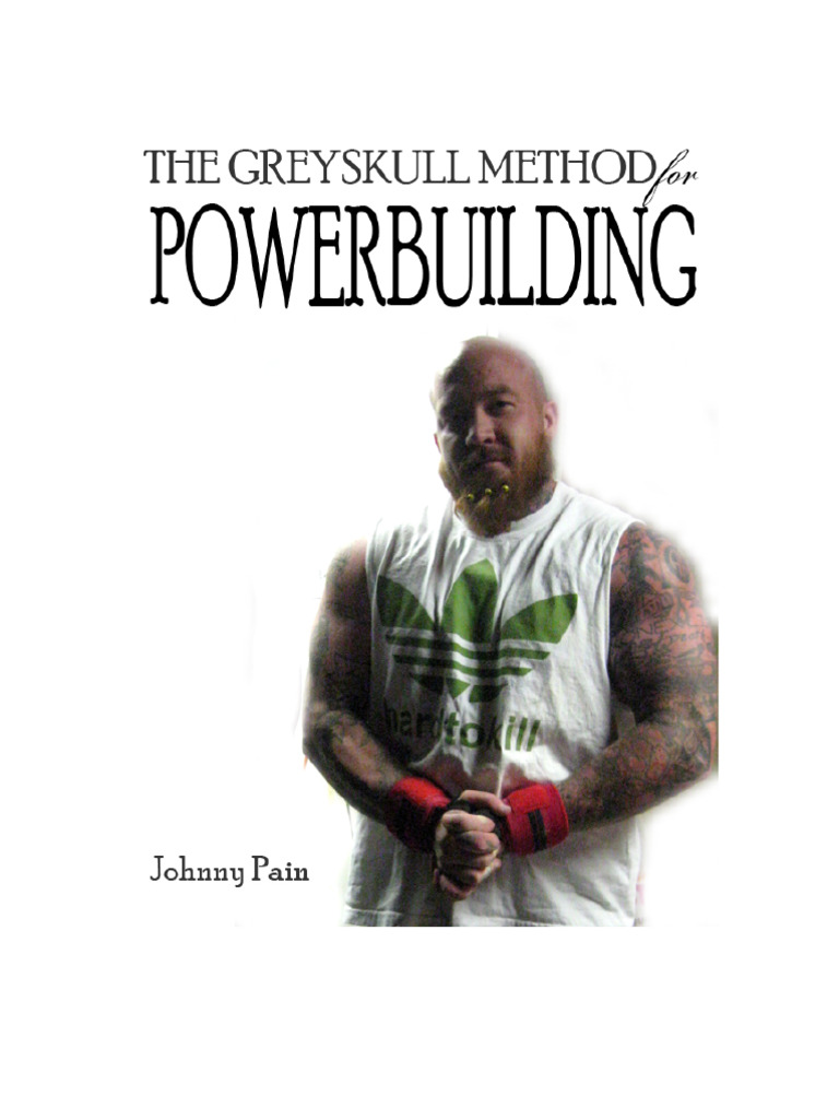 The Greyskull Method For Powerbuilding | PDF | Strength Training | Arm