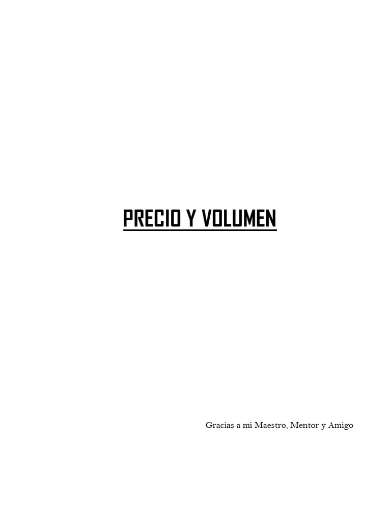 Introduccion Precio y Volumen | PDF | Mercado (economía) | Análisis técnico