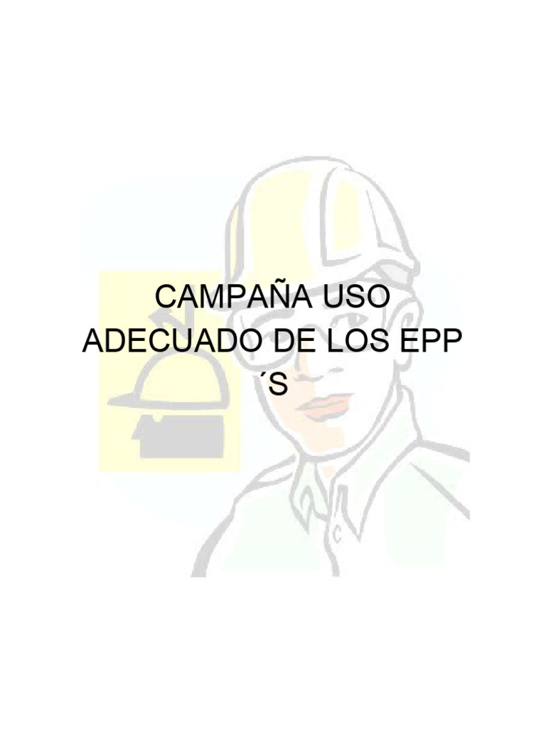 Campaña Uso Adecuado de Los Epp | PDF