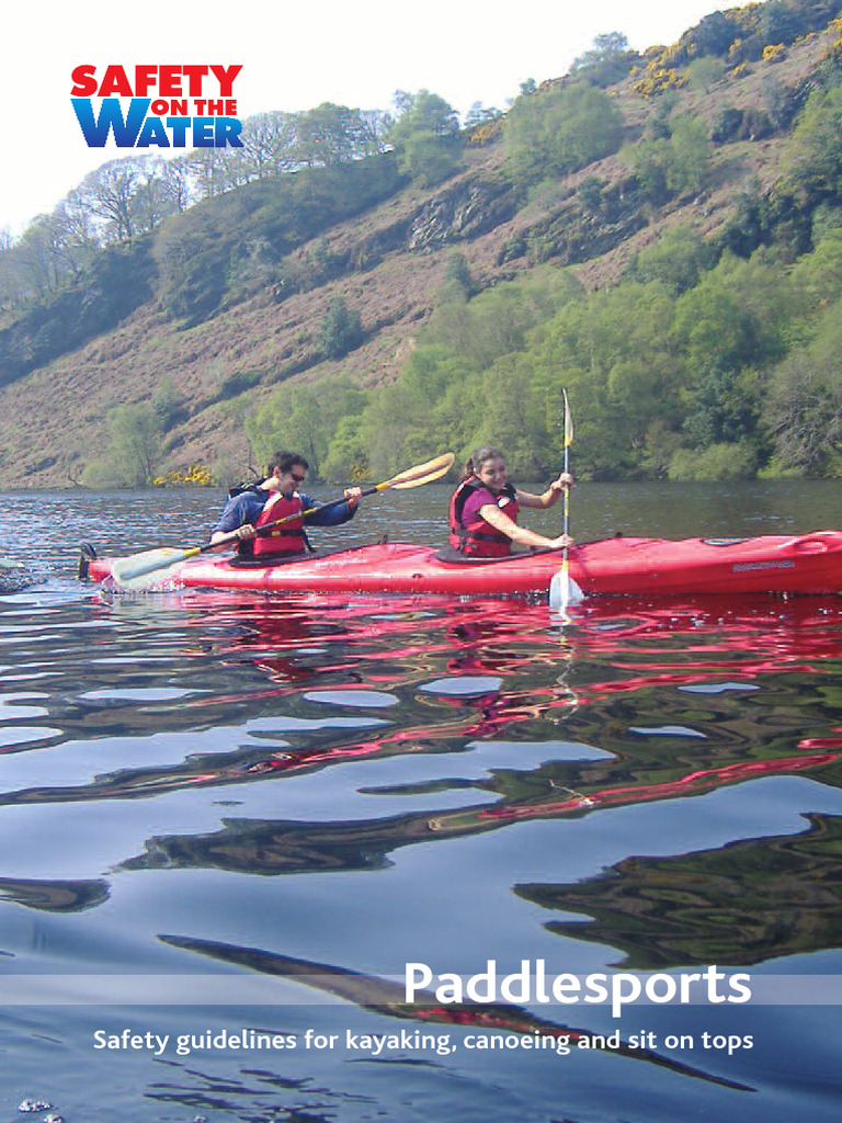 Paddlesports: Safety Guidelines For Kayaking, Canoeing and Sit On Tops ...