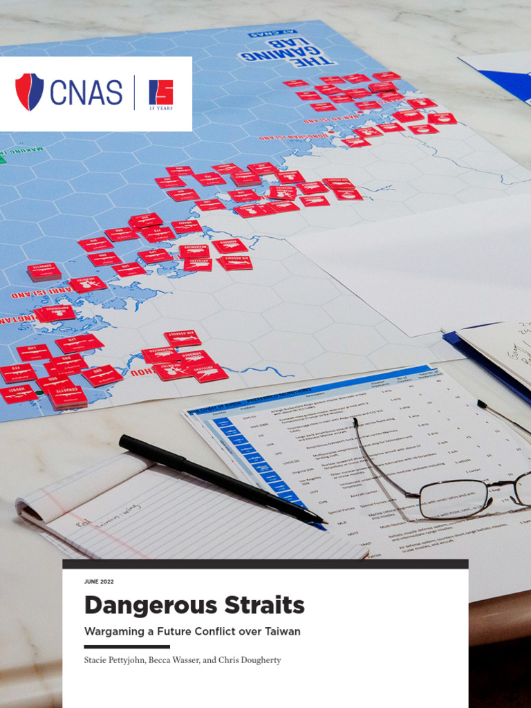 CNAS+Report Dangerous+Straits Defense Jun+2022 FINAL Print | PDF | Taiwan | Crime & Violence