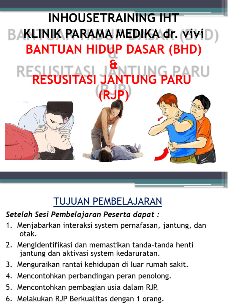 Inhousetraining Iht Klinik Parama Medika Dr. Vivi: Bantuan Hidup Dasar (BHD) & Resusitasi ...
