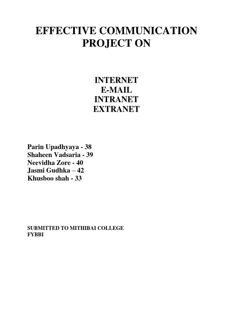 Effective Communication Project On: Internet E-Mail Intranet Extranet ...