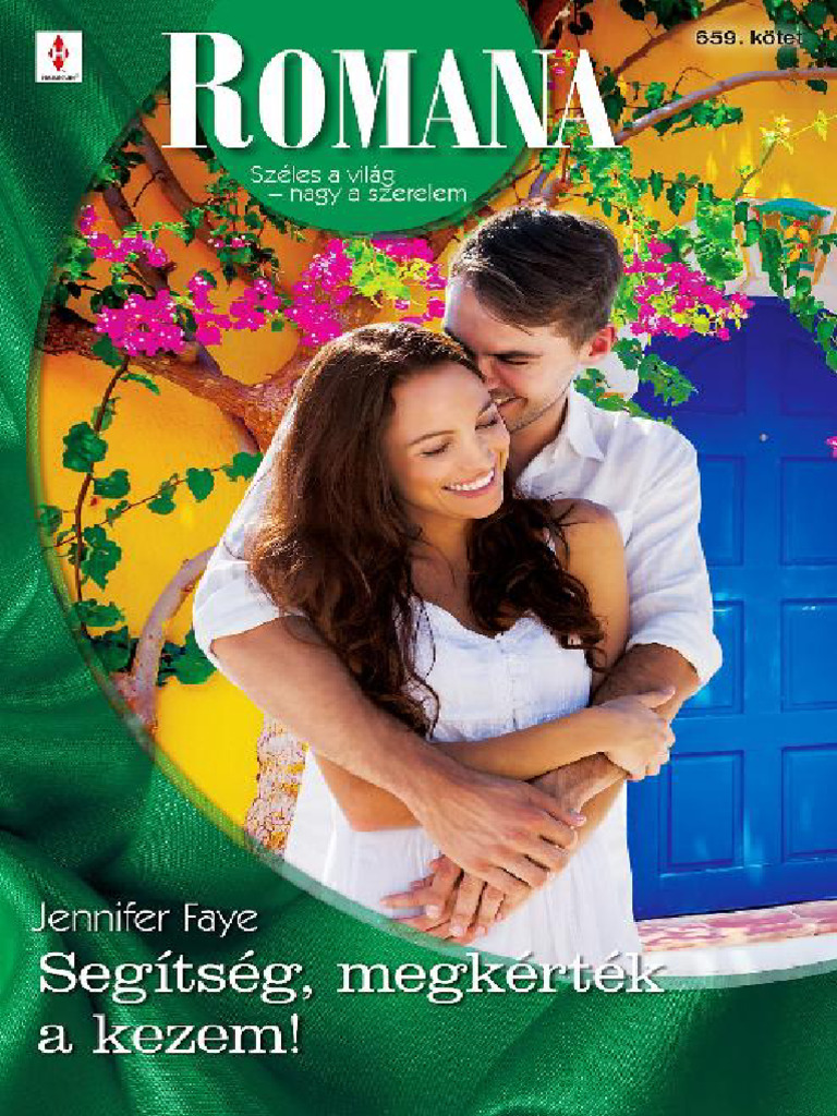 Segítség, Megkérték A Kezem! - Jennifer Faye | PDF