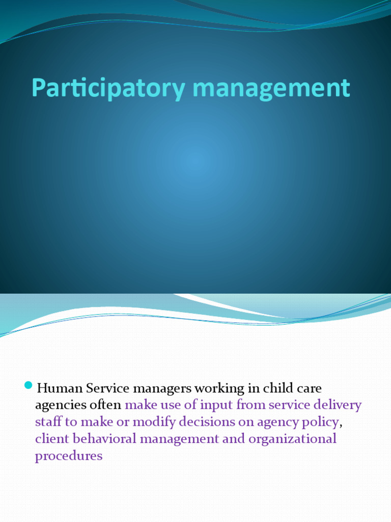 Participatory Management | PDF | Employment | Behavioural Sciences