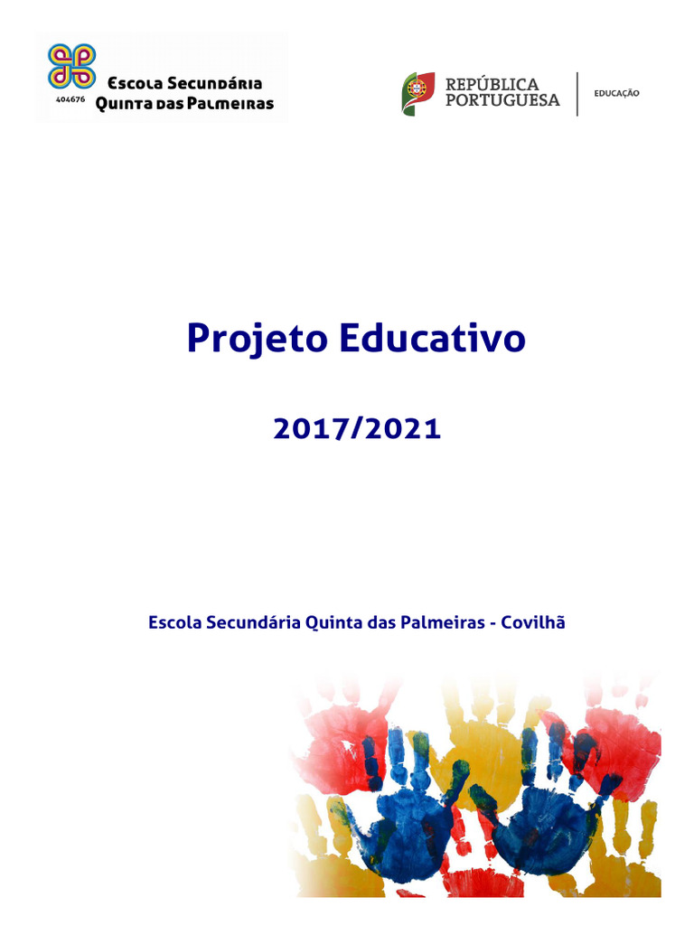 Projeto Educativo 2017 2021 | PDF | Pedagogia | Aprendizado Projeto Educativo 2017 2021 | PDF | Pedagogia | Aprendizado