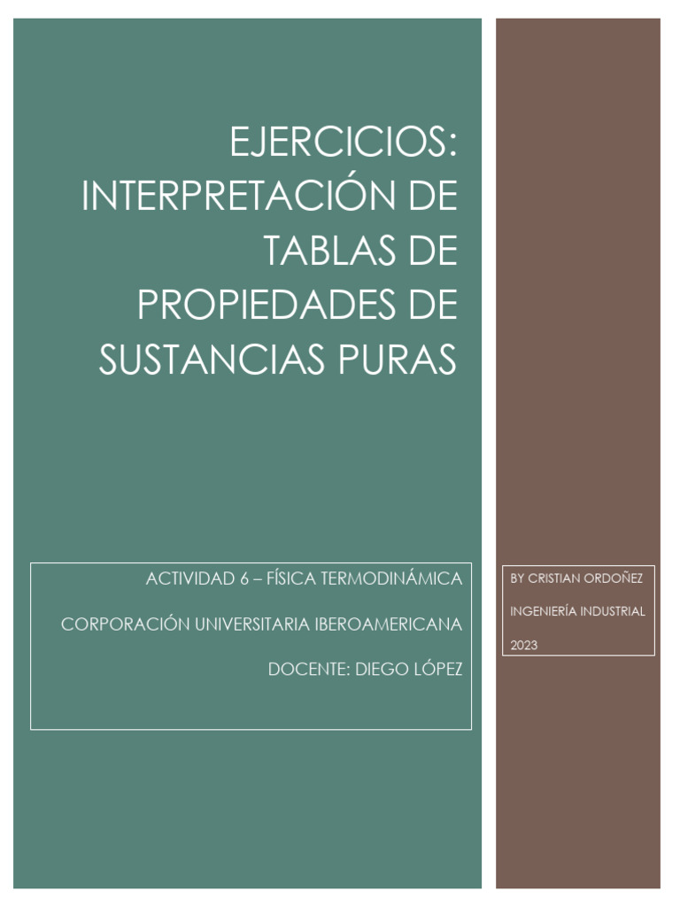 Actividad 6 - Ejercicios Interpretación de Tablas de Propiedades de Sustancias Puras | PDF
