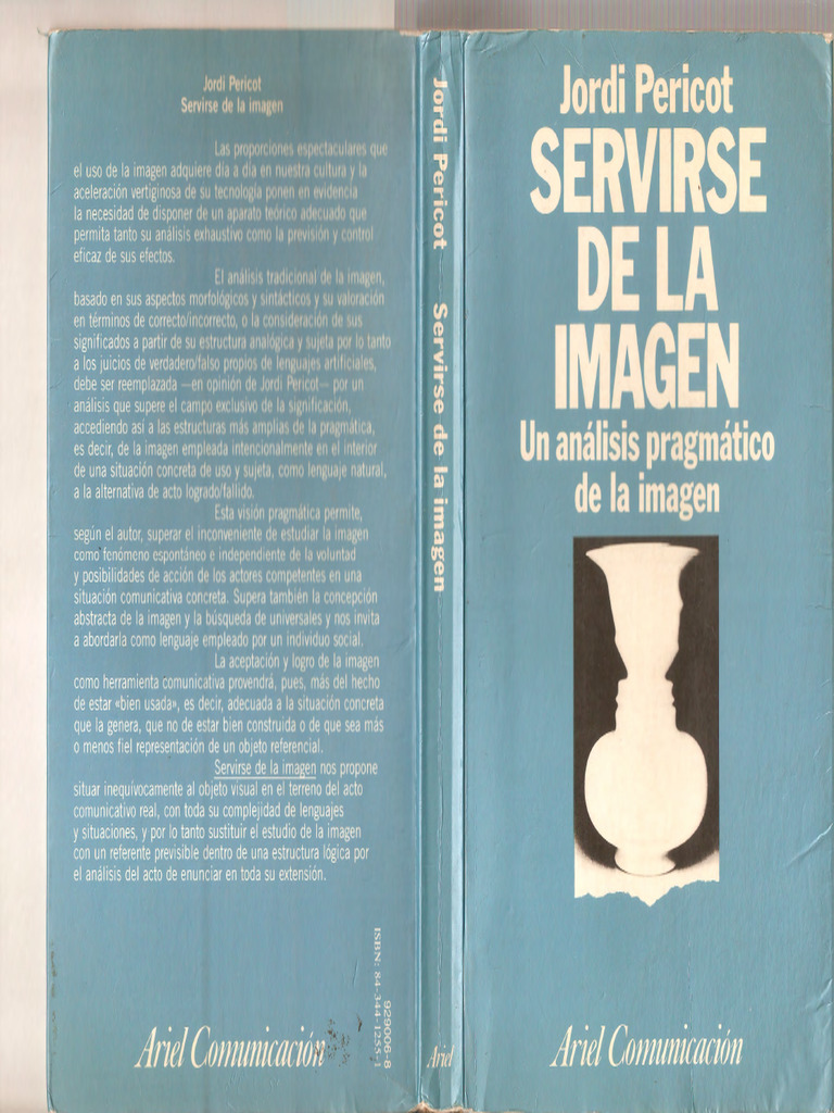 LIBRO - Pericot, J. Servirse de La Imagen | PDF | Semiótica | Teoría