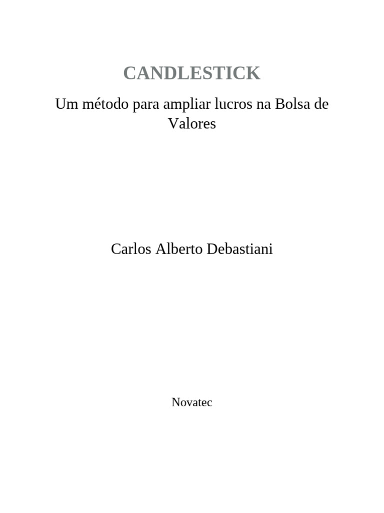 Candlestick: Um Método para Ampliar Lucros Na Bolsa de Valores | PDF