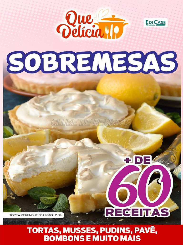 Que Delícia #67 Sobremesas - Out23 | PDF