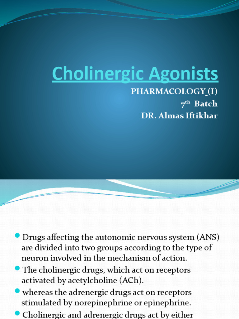 Cholinergic Agonists-3 | PDF