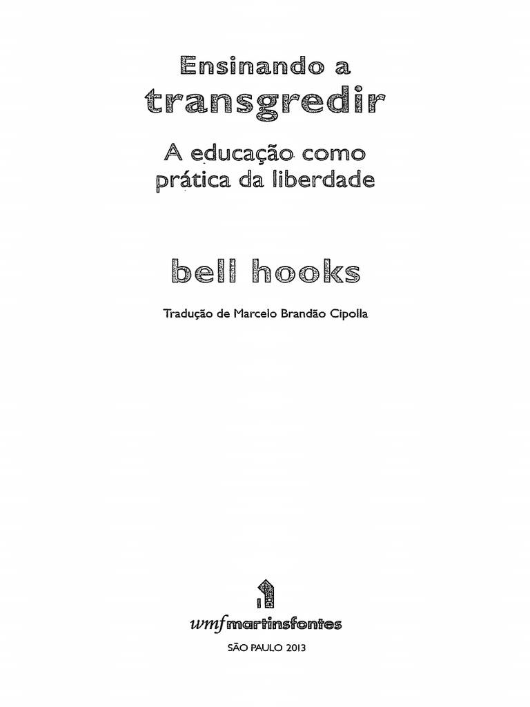 Bell Hooks - Ensinando A Transgredir | PDF
