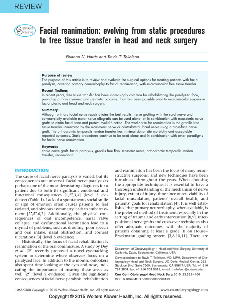 Facial Reanimation. Evolving From Static Procedures To Free Tissue Transfer in Head and Neck ...