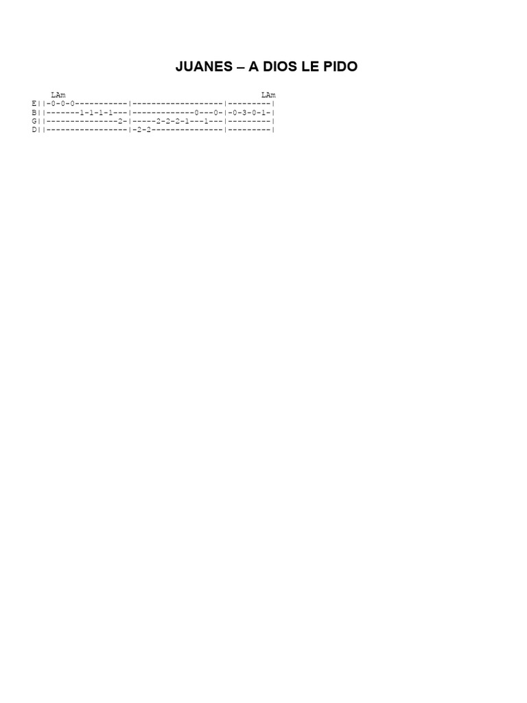 Juanes - A Dios Le Pido (Acordes - Partituras.guitarra) (By Sandro ...