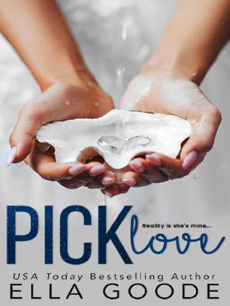 Ella Goode - Pick Love | PDF
