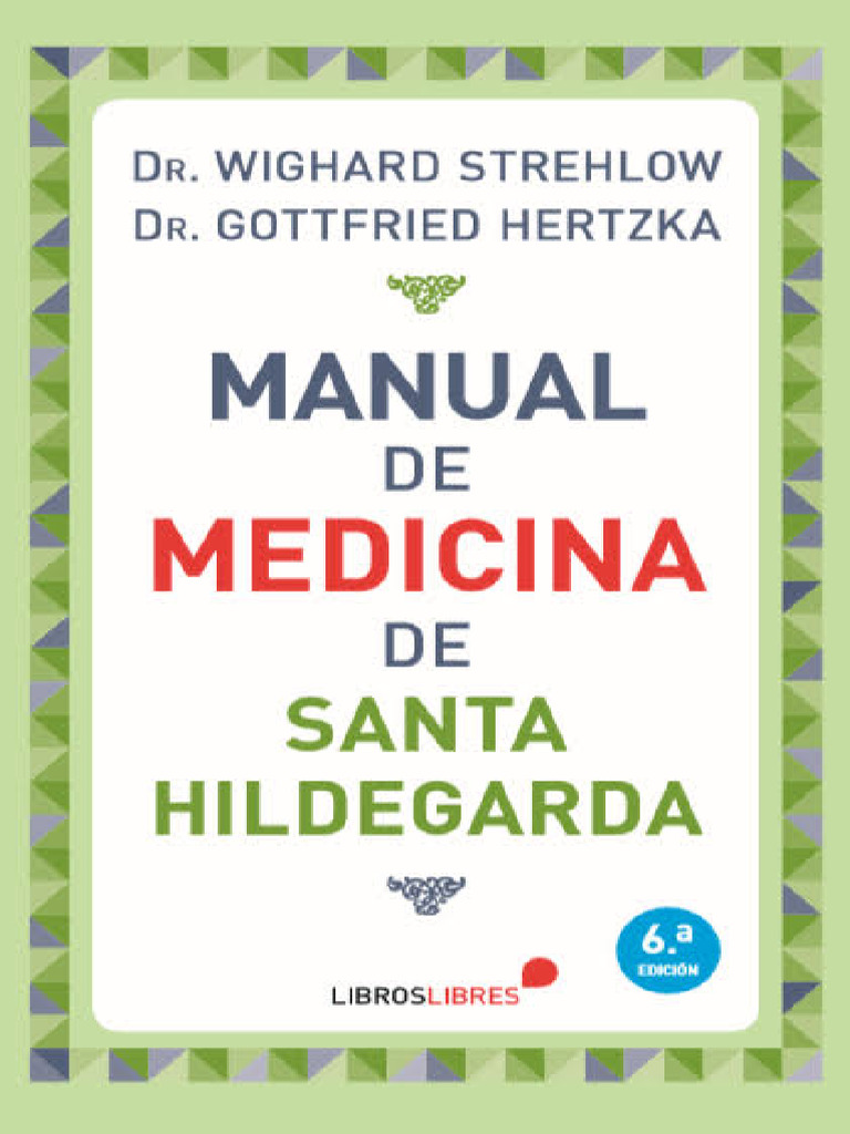 O Manual Da Medicina de Santa Hildegarda | PDF | Câncer | Corpo humano