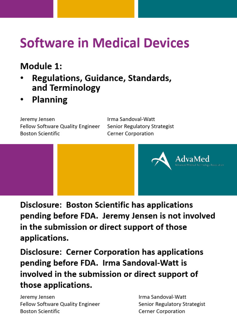 (Pub) AdvaMed - Software in Medical Devices - Module 1 Regulations, Guidance, Standards, and ...