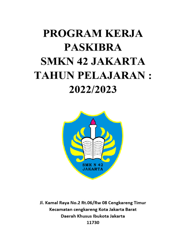 Program Kerja Paskibra SMKN 42 Jakarta | PDF | Karier & Perkembangan ...