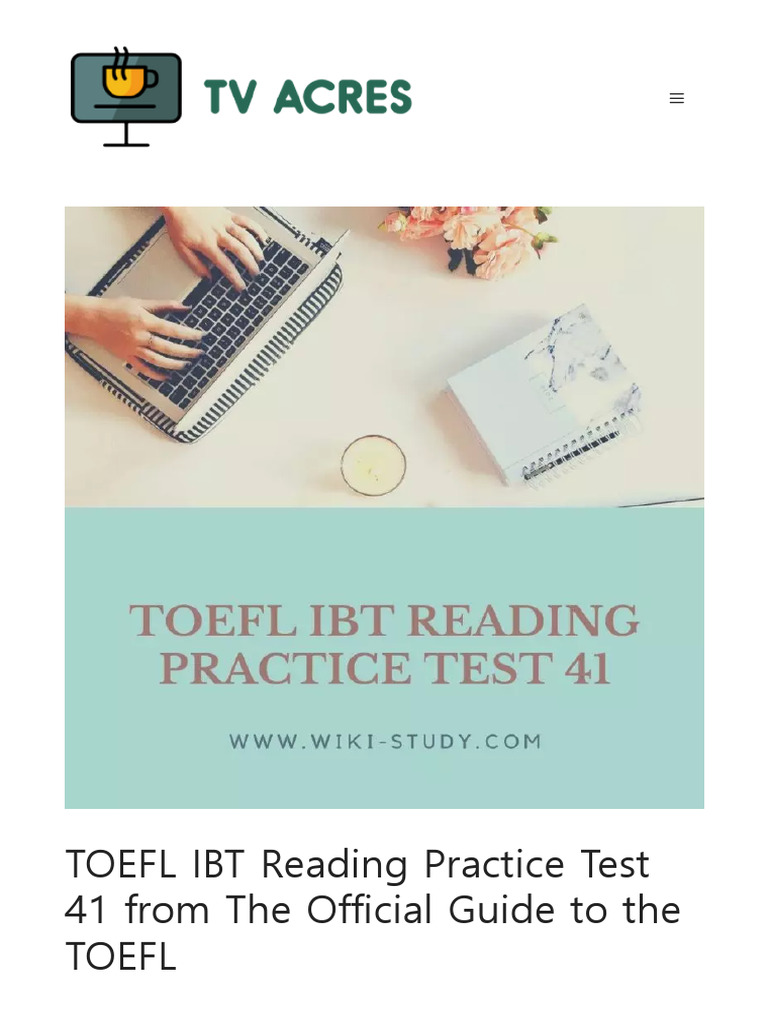 TOEFL IBT Reading Practice Test 41-1 | PDF | Memory | Long Term Memory