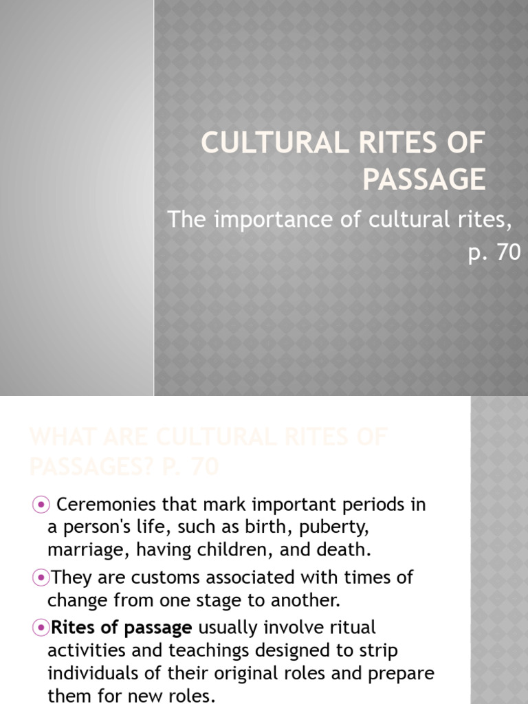 Cultural Rites of Passage Explained | PDF | Wedding | Funeral