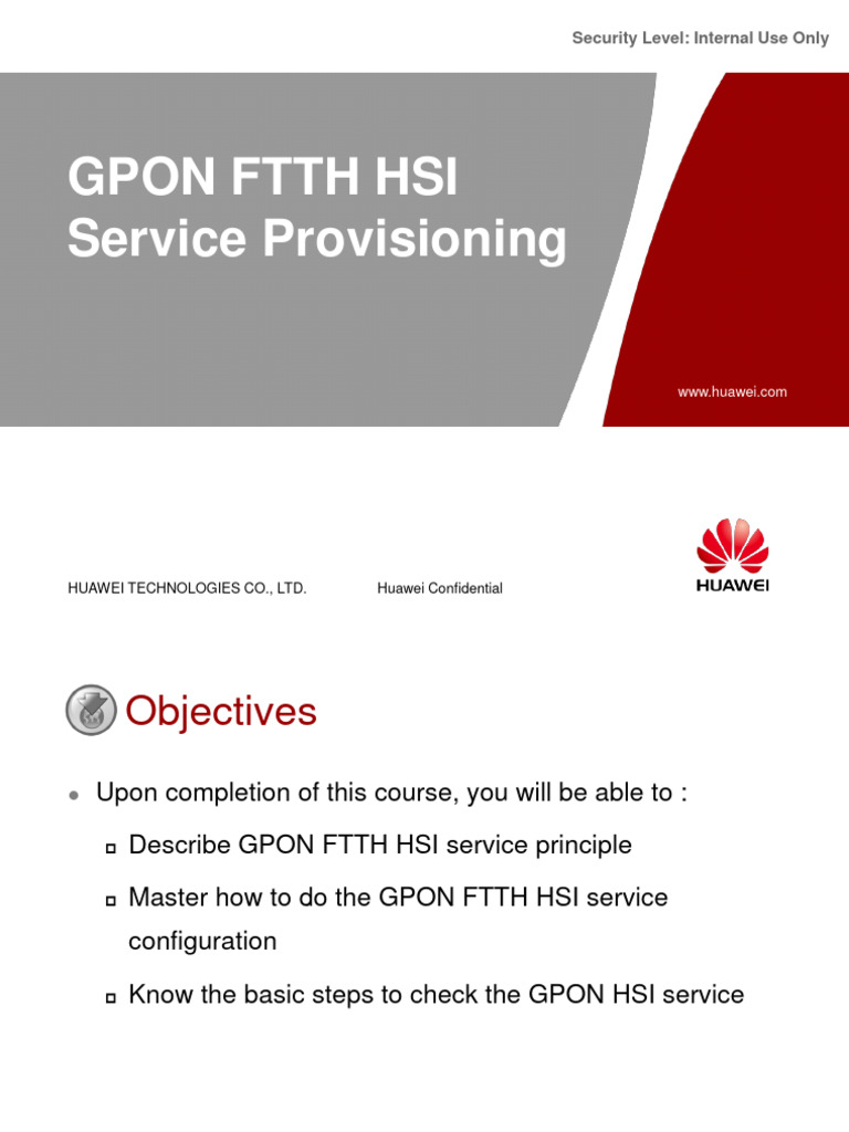 5.GPON FTTH HSI Service Provisioning | PDF
