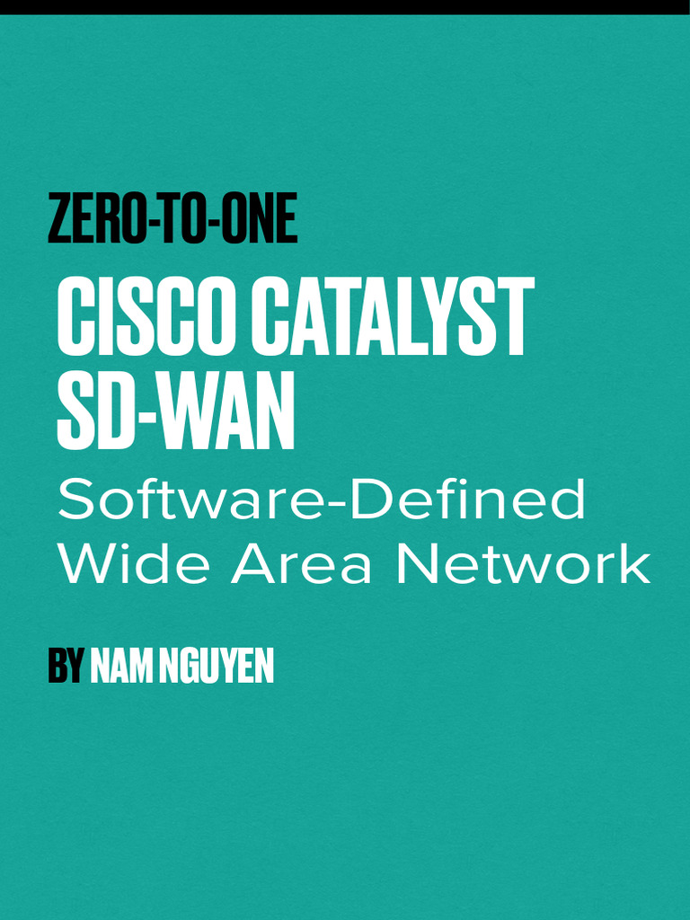 Catalyst SDWAN Zero To ONE Demo 1692968872 | PDF | Internet | Information Technology