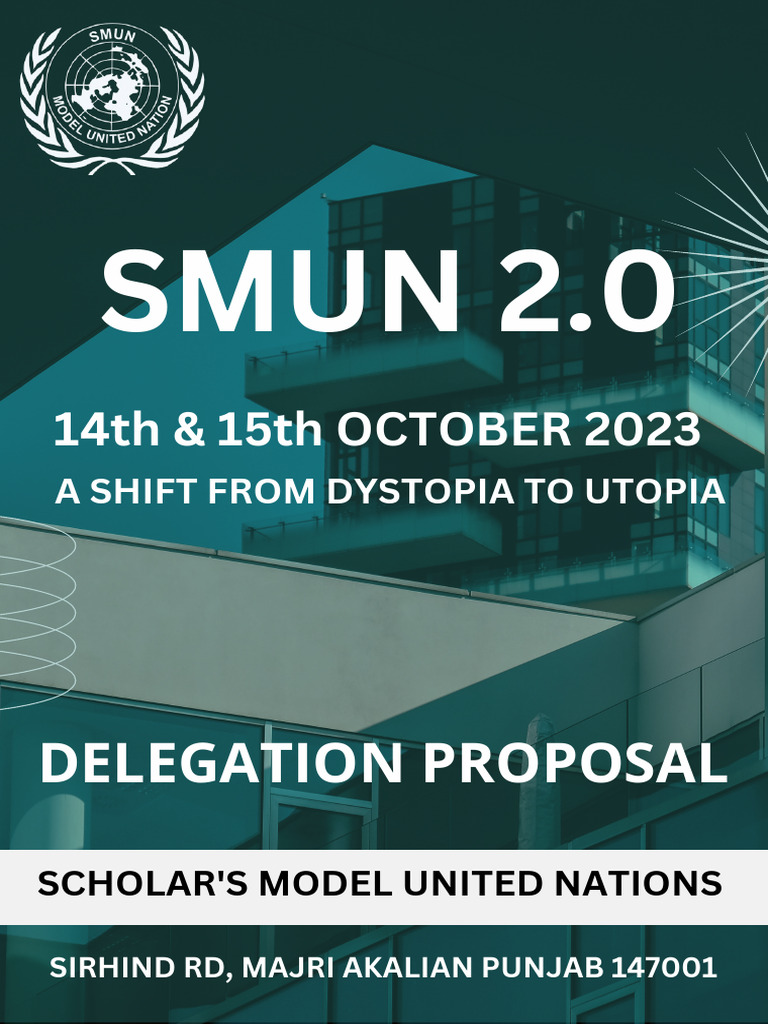 SMUN 2.0: 14th & 15th OCTOBER 2023 | PDF | United Nations ...