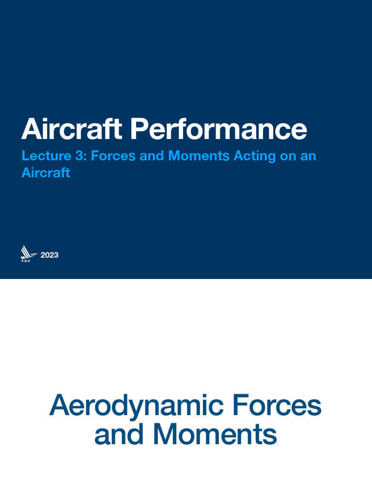 Aircraft Performance Lecture3 | PDF | Airfoil | Lift (Force)
