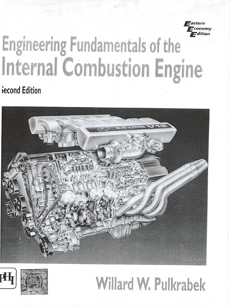 Engineering Fundamentals of IC Engine 2 Ed W W Pulkrabek | PDF