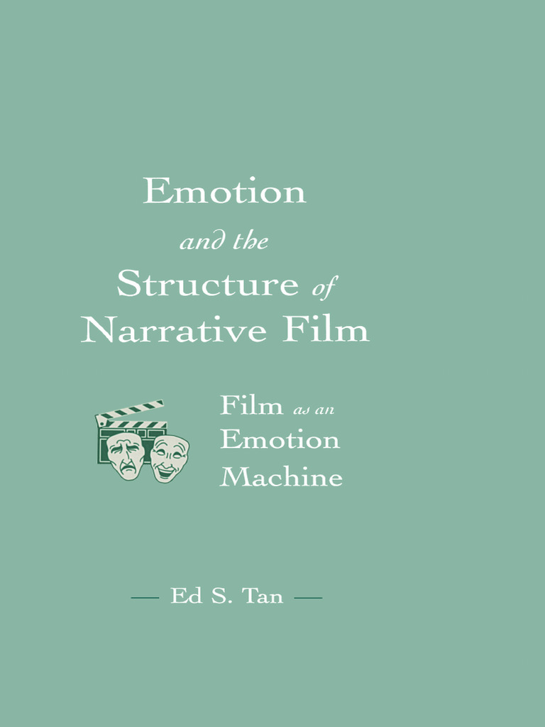Ed S. Tan - Emotion and The Structure of Narrative Film - Film As An ...