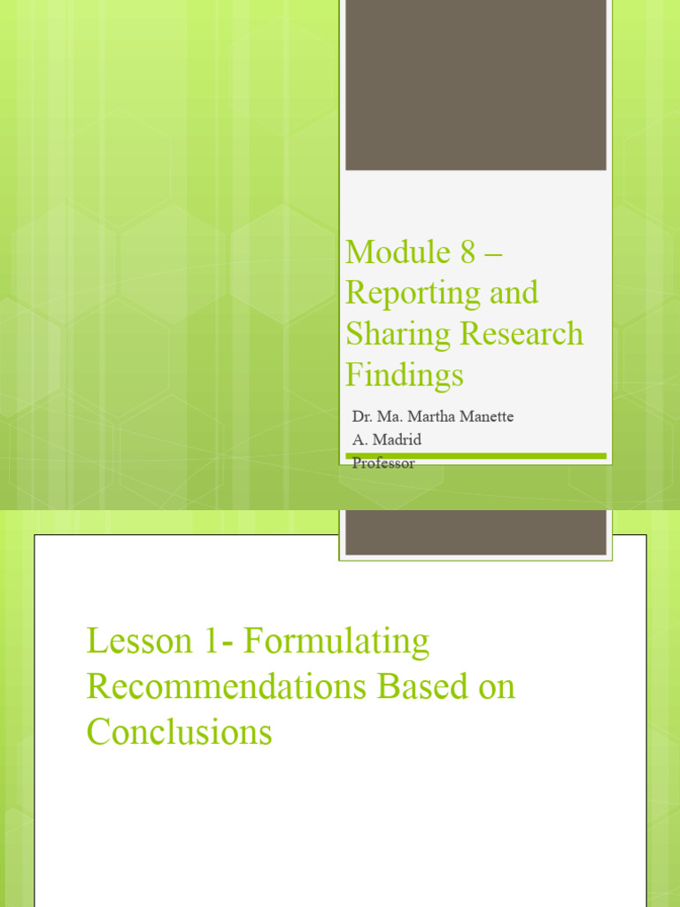 Module 8 - (Lesson 1) - Reporting and Sharing Research Findings ...