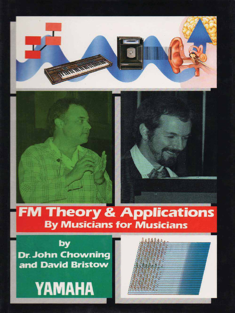 FM Theory and Applications by Musicians For Musicians by John Chowning ...