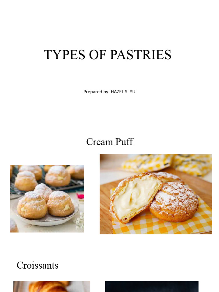 Types of Pastries | PDF | Cooking, Food & Wine | Home & Garden