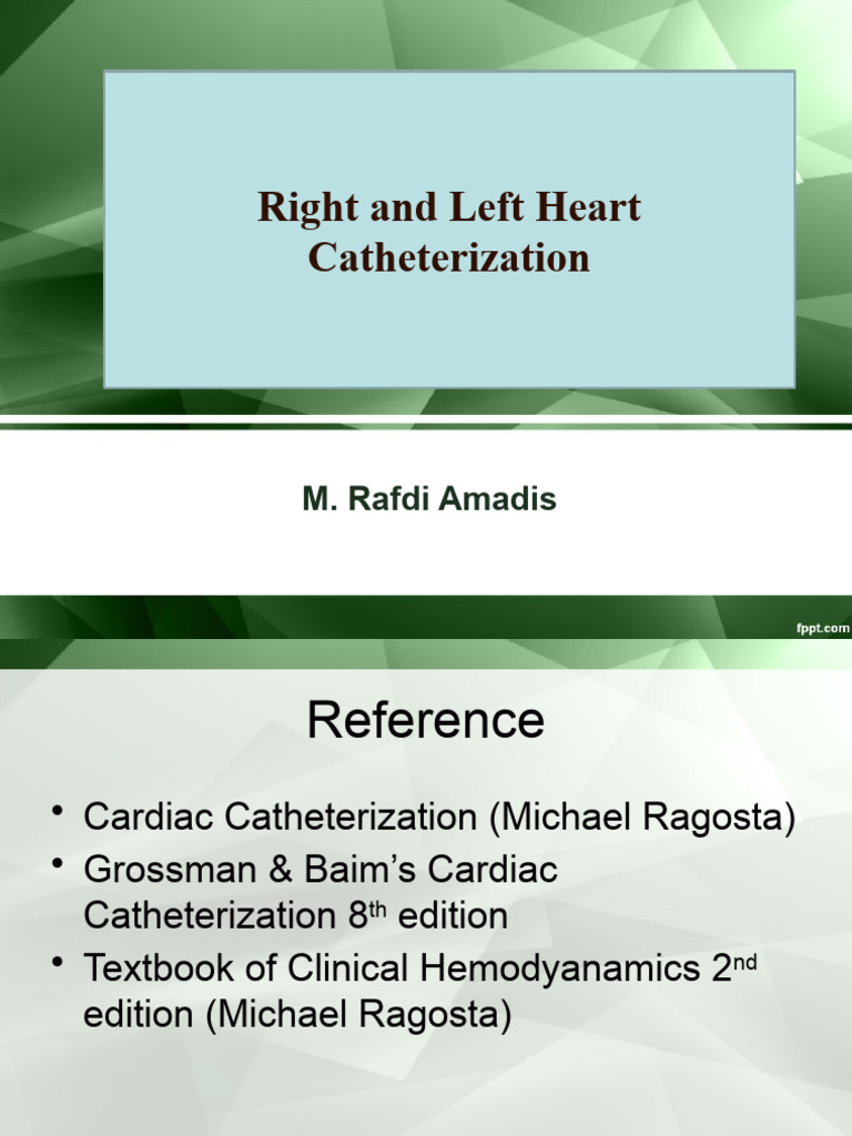 INTERVENTION - Right and Left Heart Catheterization | PDF