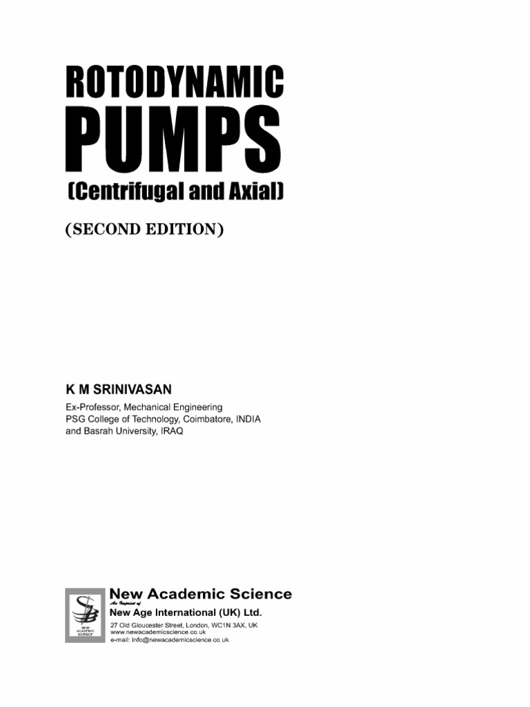 Rotodynamic Pumps (Centrifugal and Axial) 2nd Revised Edition 2016 (K.M ...