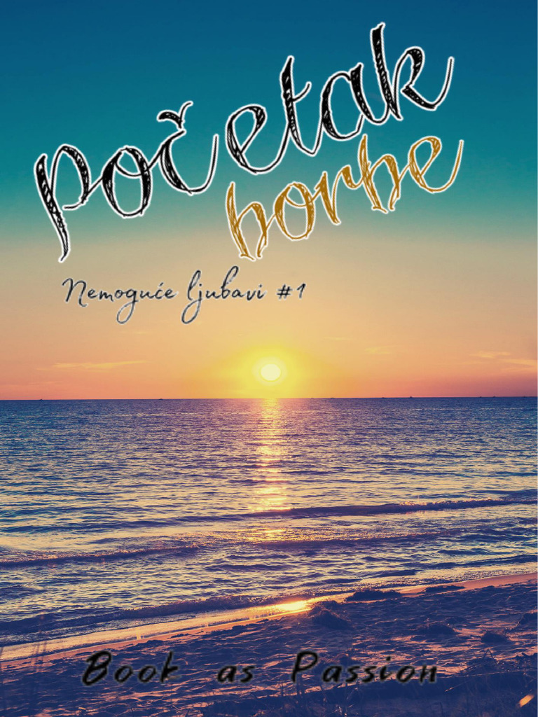 Nemoguće Ljubavi BAP Početak Borbe | PDF