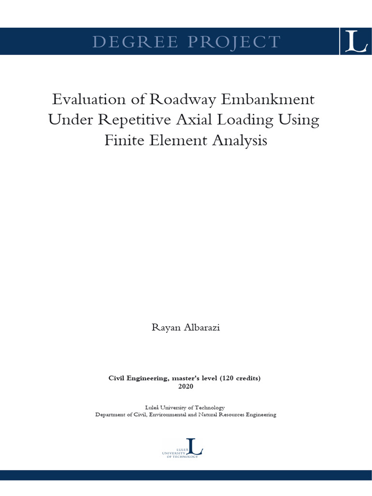 Malmvägen Road Embankment Analysis | PDF | Road Surface | Deformation ...