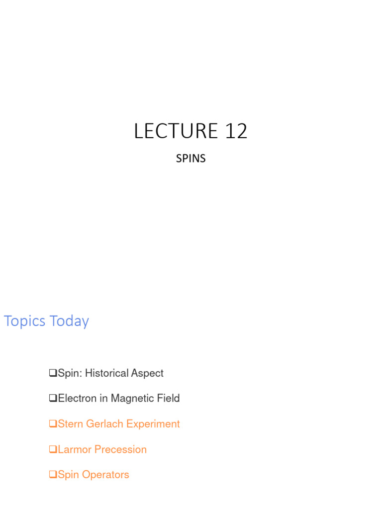 Lecture 12 | PDF | Spin (Physics) | Electron