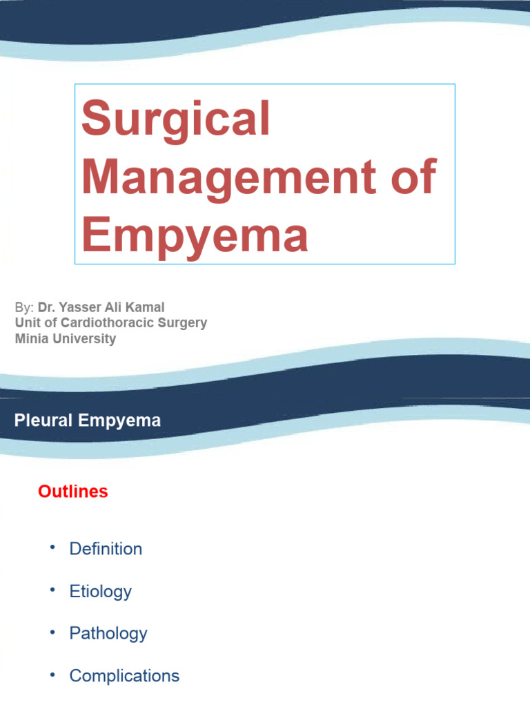 2023 - Surgical Management of Empyema | PDF