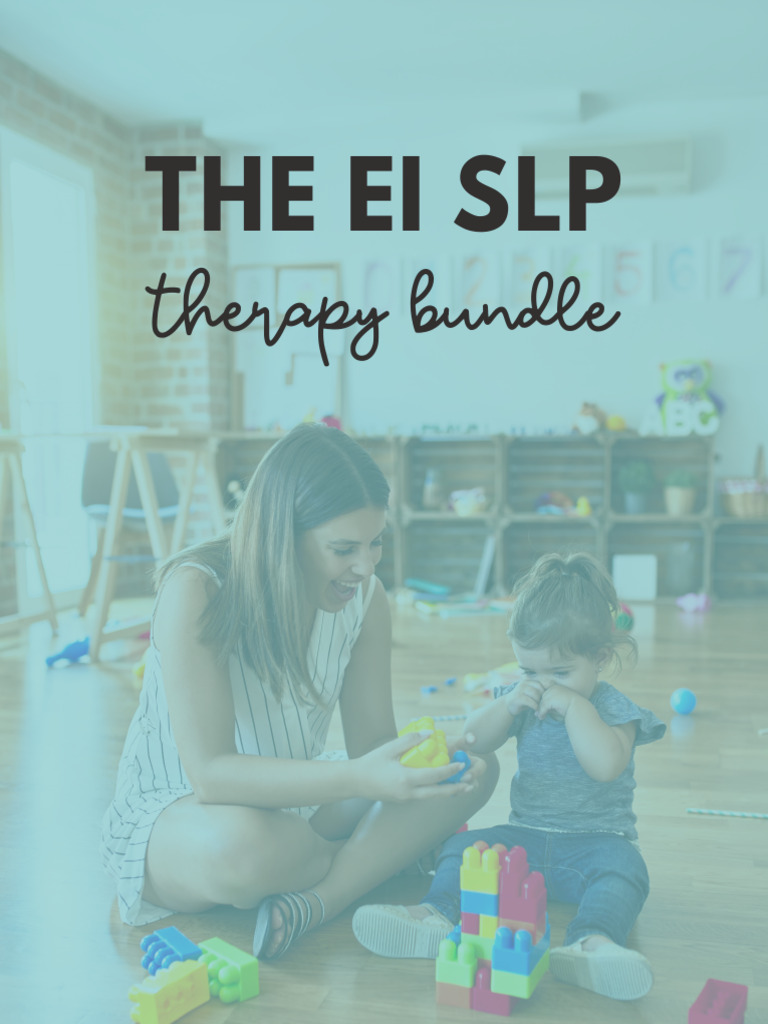 The EI SLP Therapy Bundle | PDF | Toys | Imitation