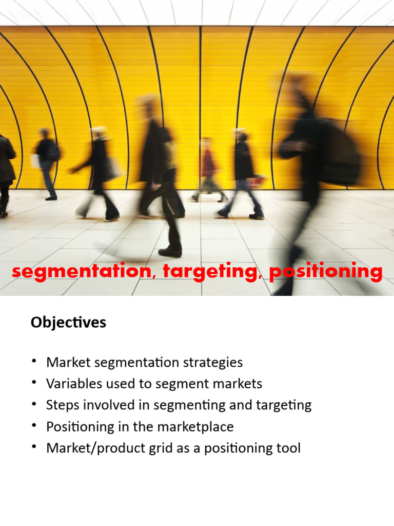 Mktg260 Mod4 Segmentation Targeting Positioning Pdf Market Segmentation Business Process